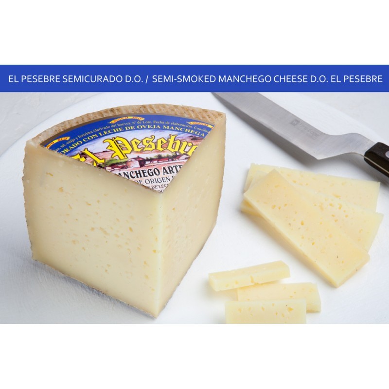 Queso artesano semi curado manchego El Pesebre D.O.